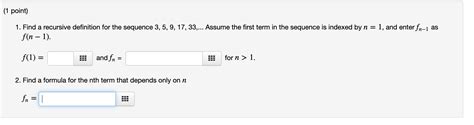 solved 1 point 1 find a recursive definition for the