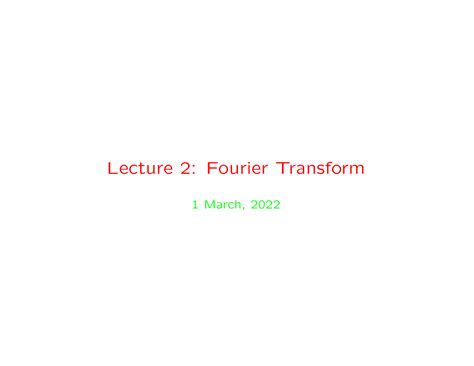 L2 Fourier Lecture Notes On Signal And Systems Lecture 2 Fourier