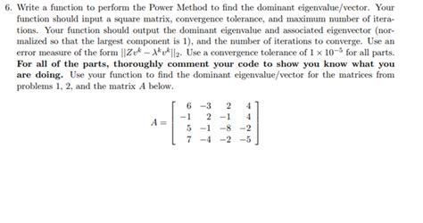 Solved 1 Solve By Hand For The Eigenvalues Eigenvectors Of