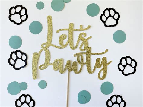 Lets Pawty Cake Topper The Confetti Mixer