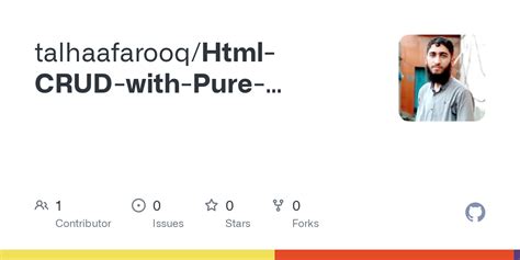 GitHub Talhaafarooq Html CRUD With Pure JavaScript