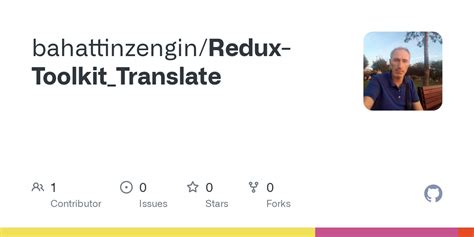 github bahattinzengin redux toolkit translate