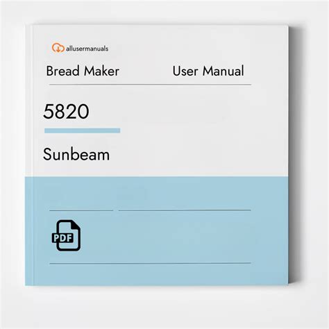 Sunbeam Bread Maker 5820 Manual Download