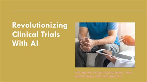 Using Ai To Accelerate Clinical Trials Revolutionizing Patient Recruitment Monitoring And
