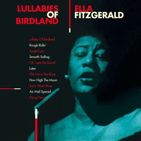 Ella Fitzgerald Lullabies Of Birdland Complete Sessions Recorded For