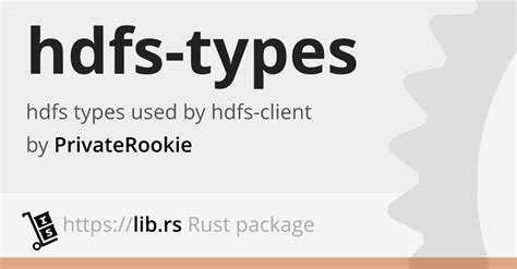 Hdfs Types — Rust的数据库接口 Librs