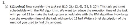 A Points Now Consider The Task Set Chegg