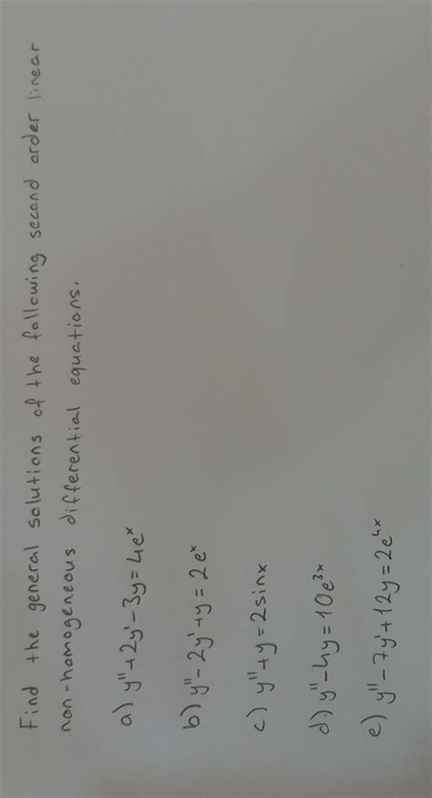 Solved Find the general solutions of the following second | Chegg.com