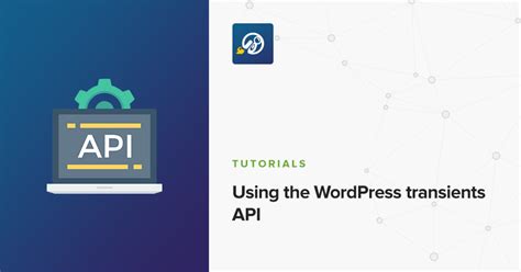 Using The Wordpress Transients Api • Cssigniter