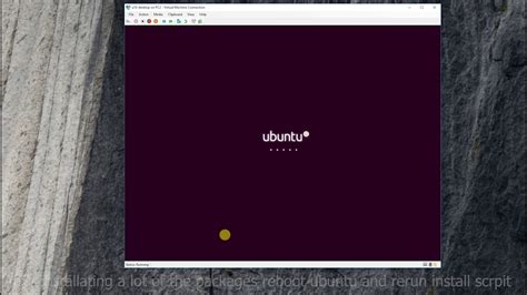 Ubuntu Vm With Enhanced Session Mode On Hyper V Youtube