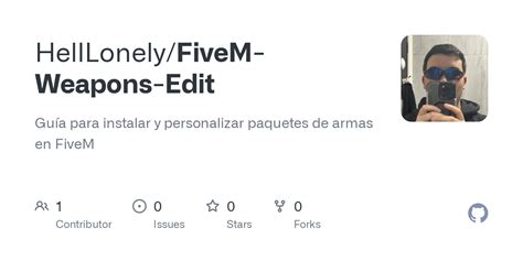 GitHub HellLonely FiveM Weapons Edit Guía para instalar y personalizar paquetes de armas en FiveM
