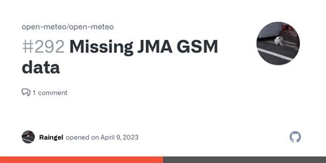 missing jma gsm data · issue 292 · open meteo open meteo · github