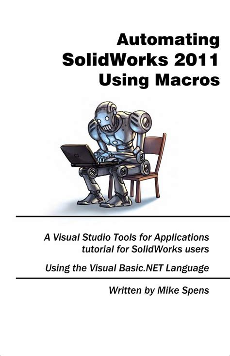 Automating SolidWorks Using Macros Book SDC Publications