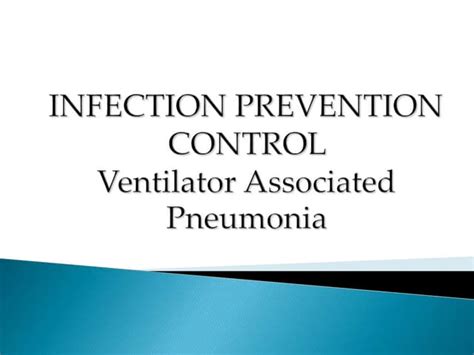 Ventilator Associated Pneumonia Vap Pptx