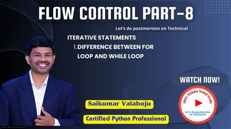 28master Python Flow Control Part 8 While Vs For Loop Explained Youtube