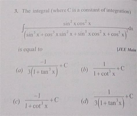 The Integral Where C Is A Constant Of Integration ∫sin5xcos3xsin2xsi