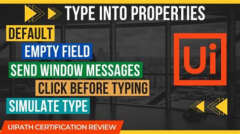 Uipath Type Into Properties Which One Is The Fastest Youtube