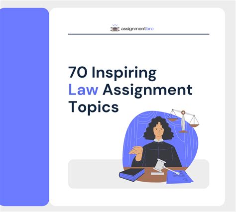 Inspiring 70 Law Assignment Topics To Check Assignmentbro