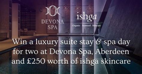 Enter To Win Exclusive Prize In Partnership With Ishga And Devona Spa