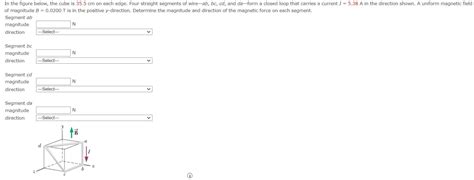 Solved Of Magnitude B 0 0200 T Is In The Positive