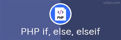 آموزش عبارت if elseif در php به زبان ساده