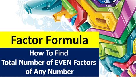 Factor Formula To Find Number Of Even Factors Of Any Number