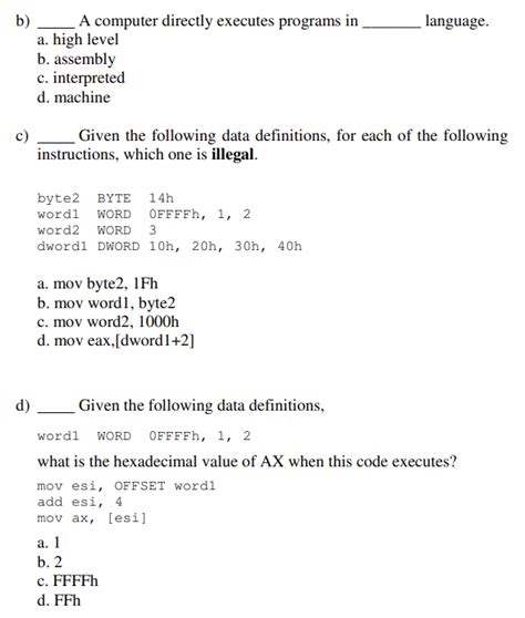 Solved B A Computer Directly Executes Programs In Language