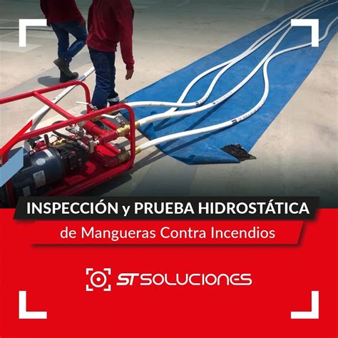 Servicio De Inspección Y Prueba Hidrostática De Mangueras Contra