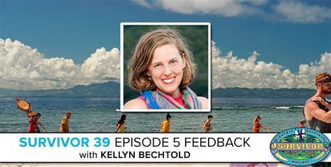 Survivor 39 Episode 5 Feedback With Kellyn Bechtold