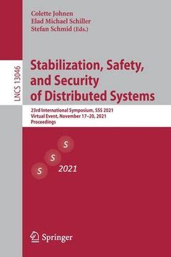 Libro Stabilization Safety And Security Of Distributed Systems Rd International Symposium