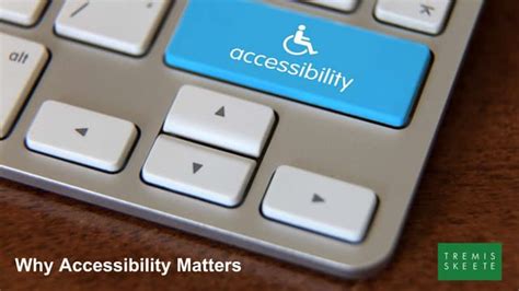 why accessibility matters ppt