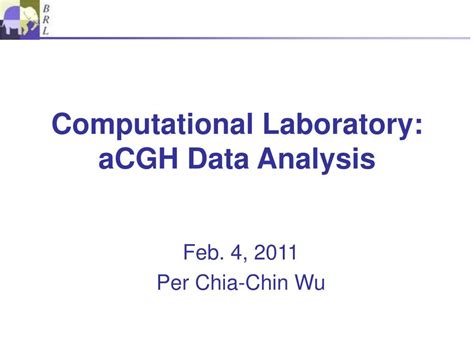 PPT Computational Laboratory ACGH Data Analysis PowerPoint Presentation ID