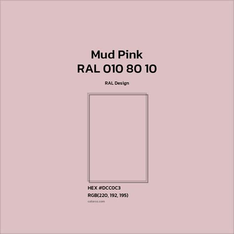About Ral 010 80 10 Mud Pink Color Color Codes Similar Colors And