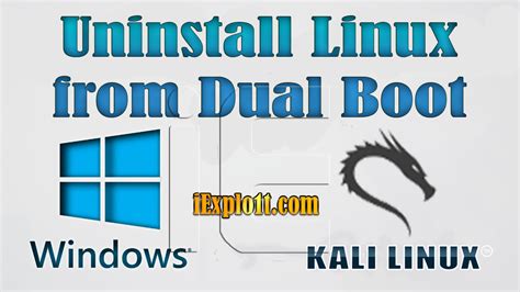 How To Uninstall A Linux Dual Boot System From Your Computer ~ Iexplo1t