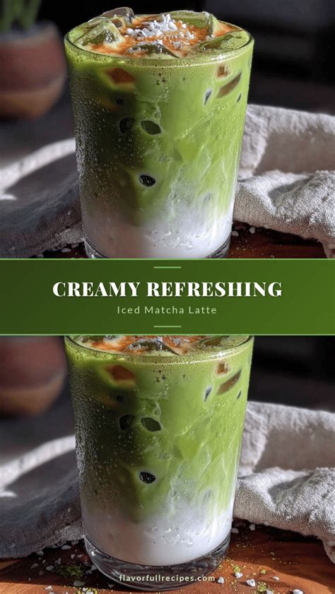 Refreshing Iced Matcha Latte Recipe Easy Creamy Layers At Home
