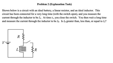 Solved Problem Explanation Task Shown Below Is A Circuit Chegg