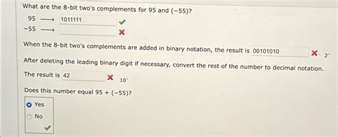 solved what are the 8 bit two s complements for 95 ﻿and