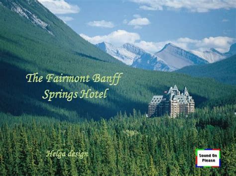 The Fairmont Banff Springs Hotel Ppsx