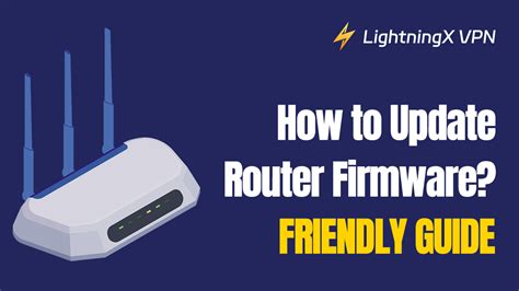 How To Update Router Firmware [friendly Guide]