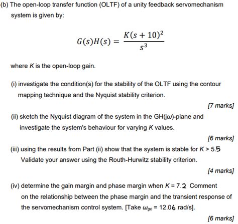 Solved B The Open Loop Transfer Function Oltf Of A Unity