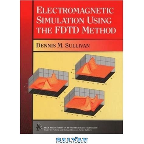 خرید و قیمت دانلود کتاب Electromagnetic Simulation Using The Fdtd Method ترب