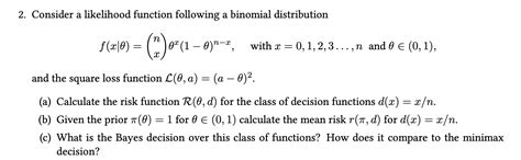 2 Consider A Likelihood Function Following A