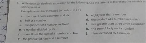 solved write down an algebraic expression for the following use the