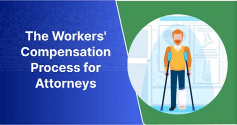 The Workers Compensation Process For Attorneys Chartrequest