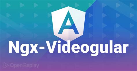 Playing Videos In Angular With Ngx Videogular