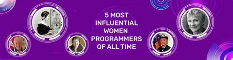 Top 5 Most Influential Women Programmers Of All Time