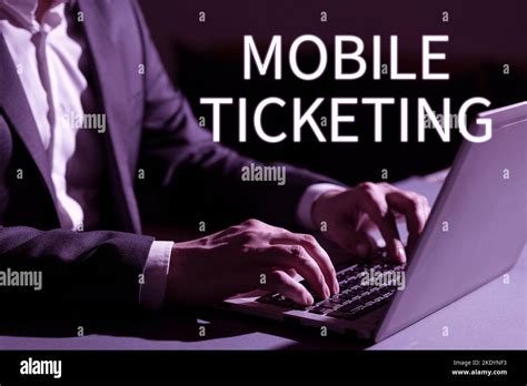 Sign Displaying Mobile Ticketing Business Idea Tickets Arrive As A