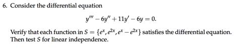 Solved Consider The Differential Equation Y 6y 11y 6y Chegg Com