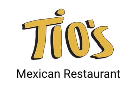 Tios Mexican Restaurant Food Menu