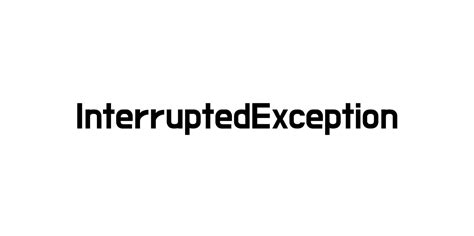 interruptedexception 코드너리